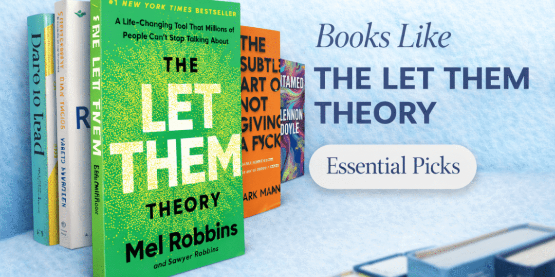 Books Like The Let Them Theory | Best Books Ranked!